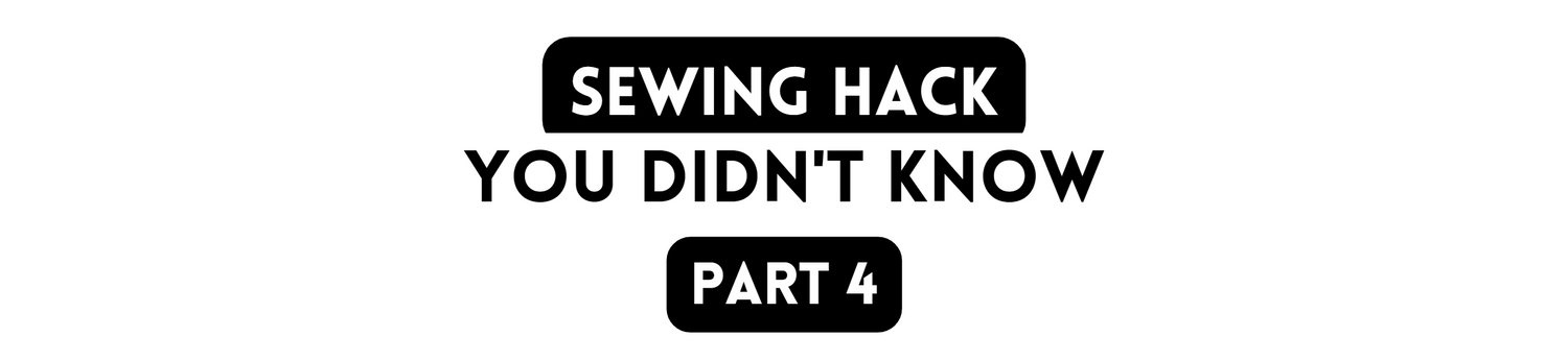 Sewing hack you didn't know! Part 4 – Petras Wonderland